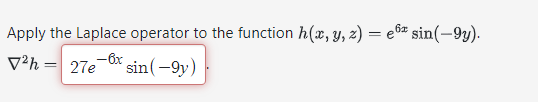Solved Apply the Laplace operator to the function h ( ﻿x , | Chegg.com
