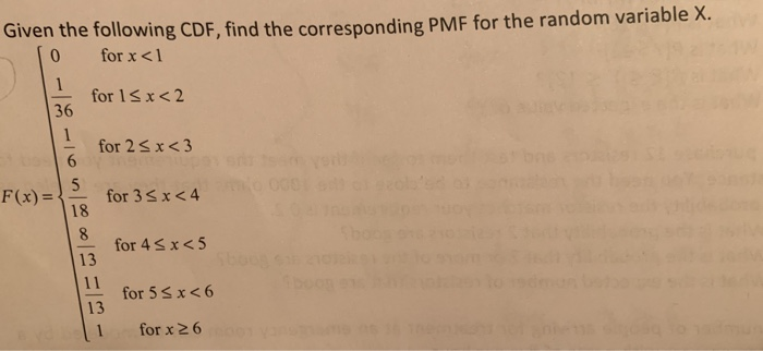 Solved Given The Following Cdf Find The Corresponding Pmf