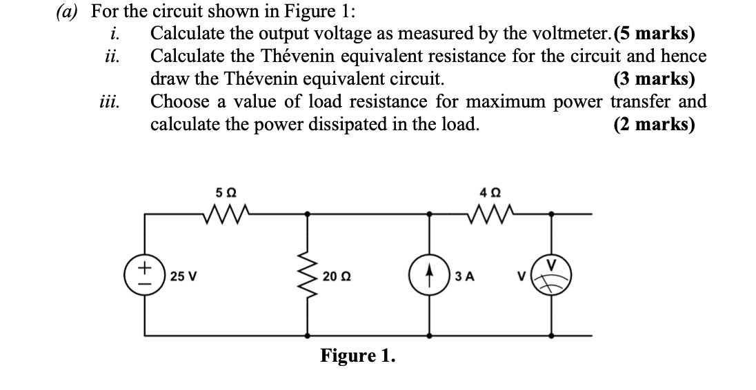 Solved (a) For the circuit shown in Figure 1: i. Calculate | Chegg.com