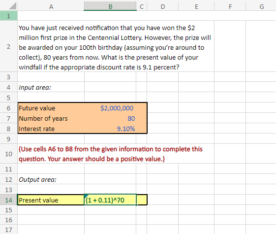 Solved Need Answer in excel Formula:You have just received | Chegg.com