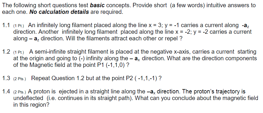 Solved The following short questions test basic concepts. | Chegg.com