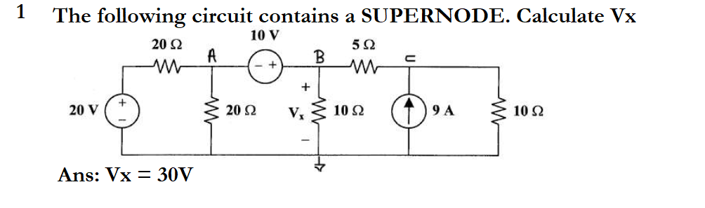 Solved The following circuit contains a supernode, calculate | Chegg.com