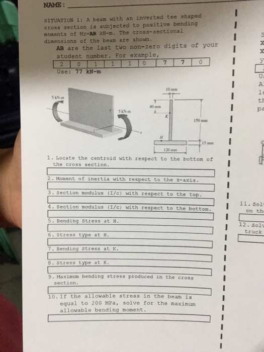 Solved NAME: SITUATION 1: A beam with an inverted tee shaped | Chegg.com