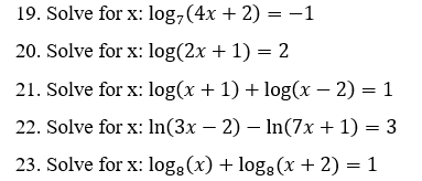 Solved 19. Solve for x: log (4x + 2) = -1 20. Solve for x: | Chegg.com