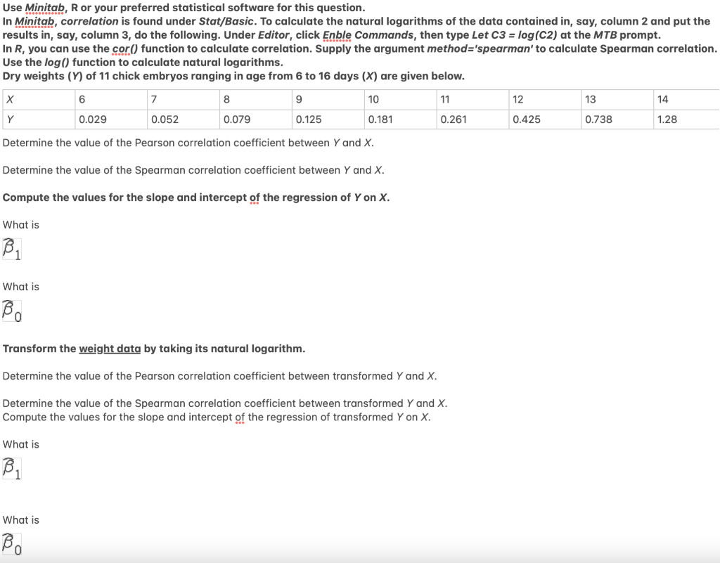 Solved Use Minitab, R or your preferred statistical software | Chegg.com
