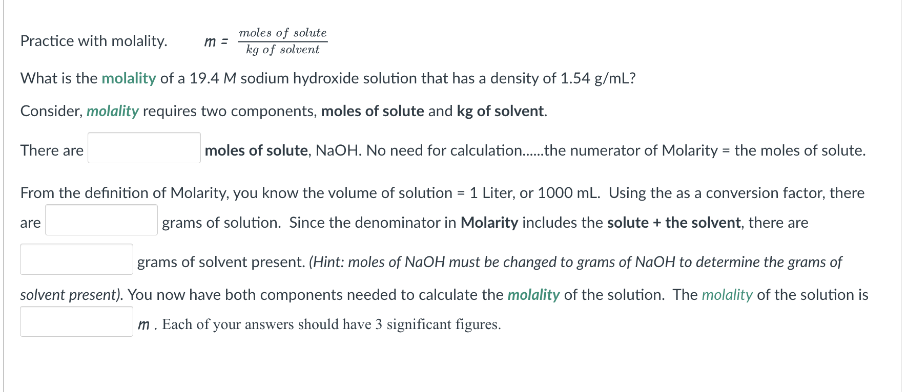 Solved Practice with molality. moles of solute kg of solvent | Chegg.com