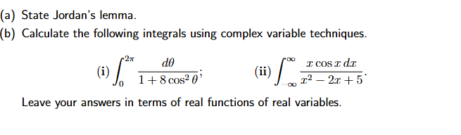 (a) ﻿State Jordan's lemma.(b) ﻿Calculate the | Chegg.com