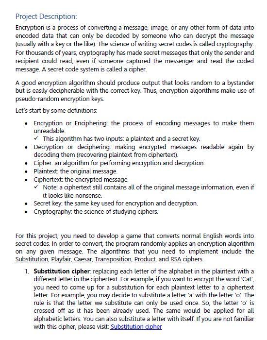 Solved Project Description: Encryption is a process of | Chegg.com