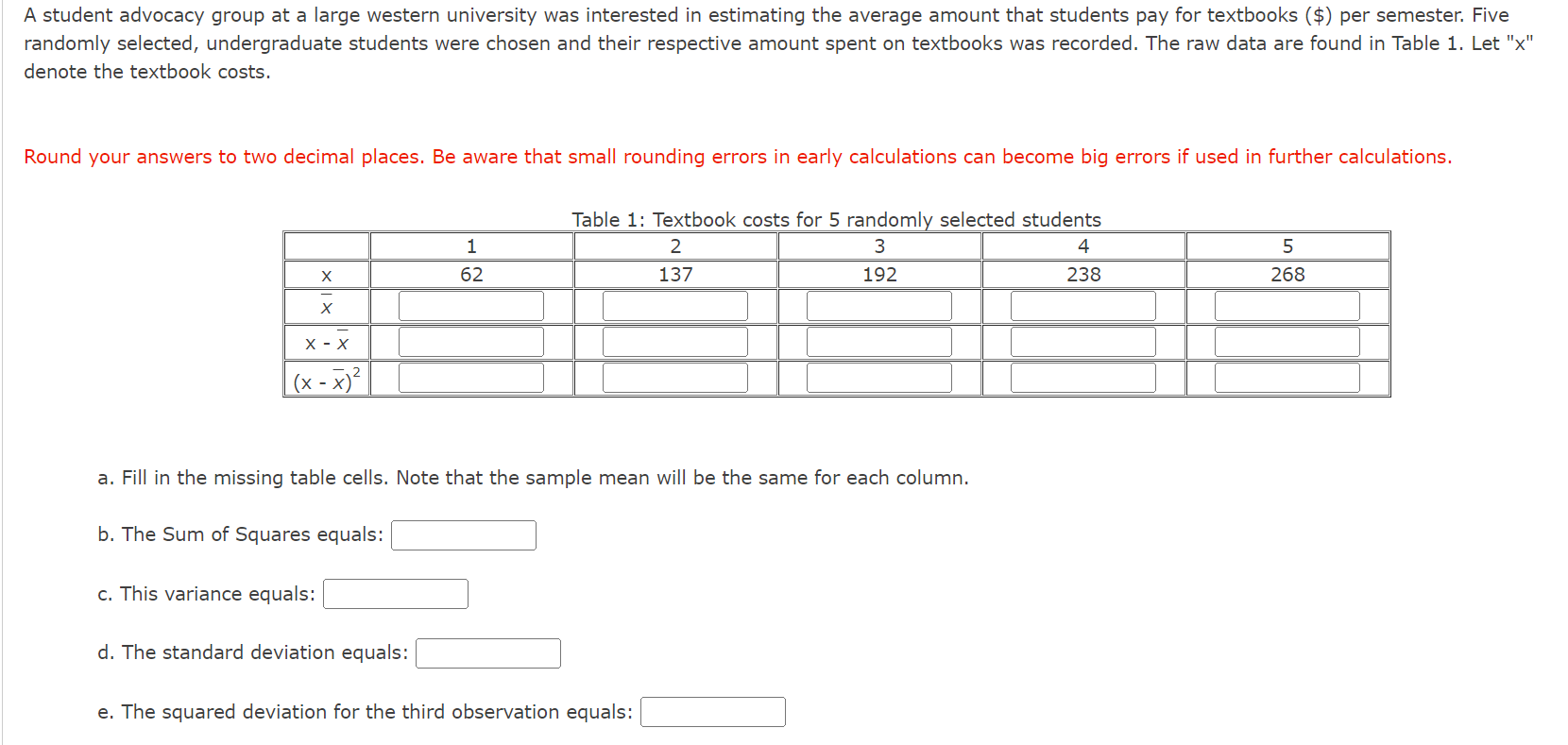 Solved A student advocacy group at a large western | Chegg.com