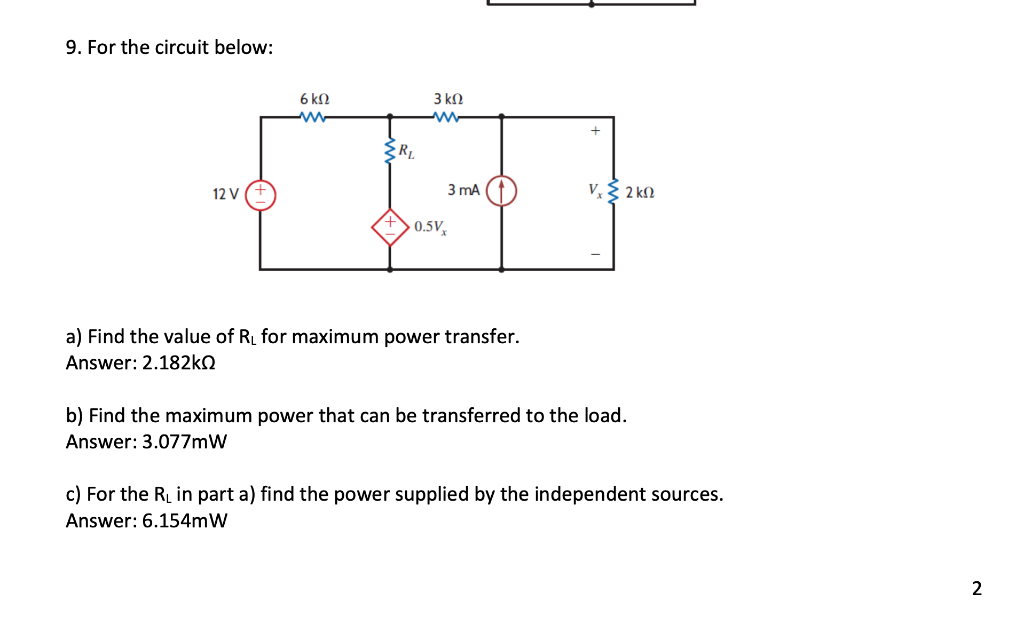 Solved 9. For the circuit below: a) Find the value of RL for | Chegg.com