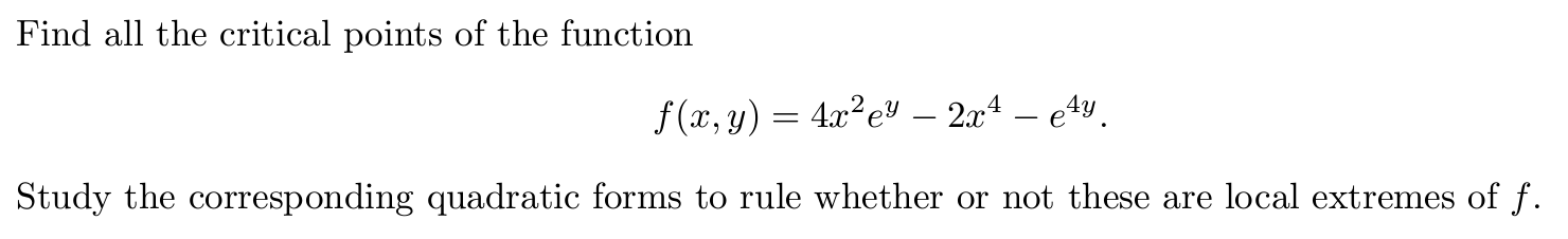 Solved Regarding multivariable calculusFind all the critical | Chegg.com