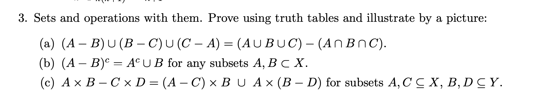 Solved Sets and operations with them. Prove using truth | Chegg.com
