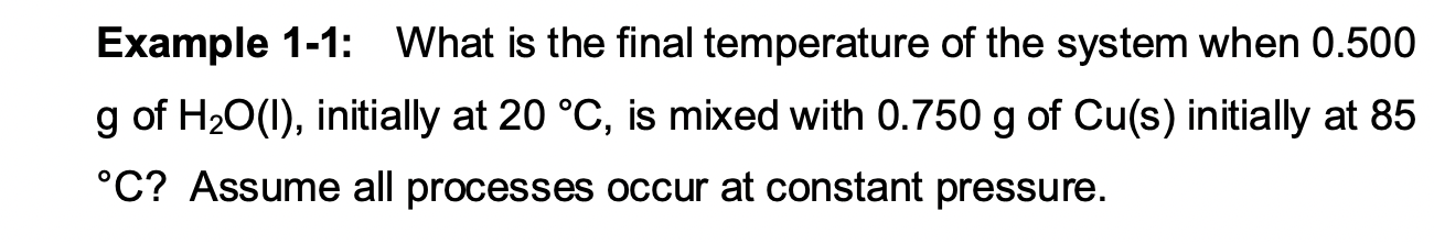 Solved Example 1-1: What is the final temperature of the | Chegg.com