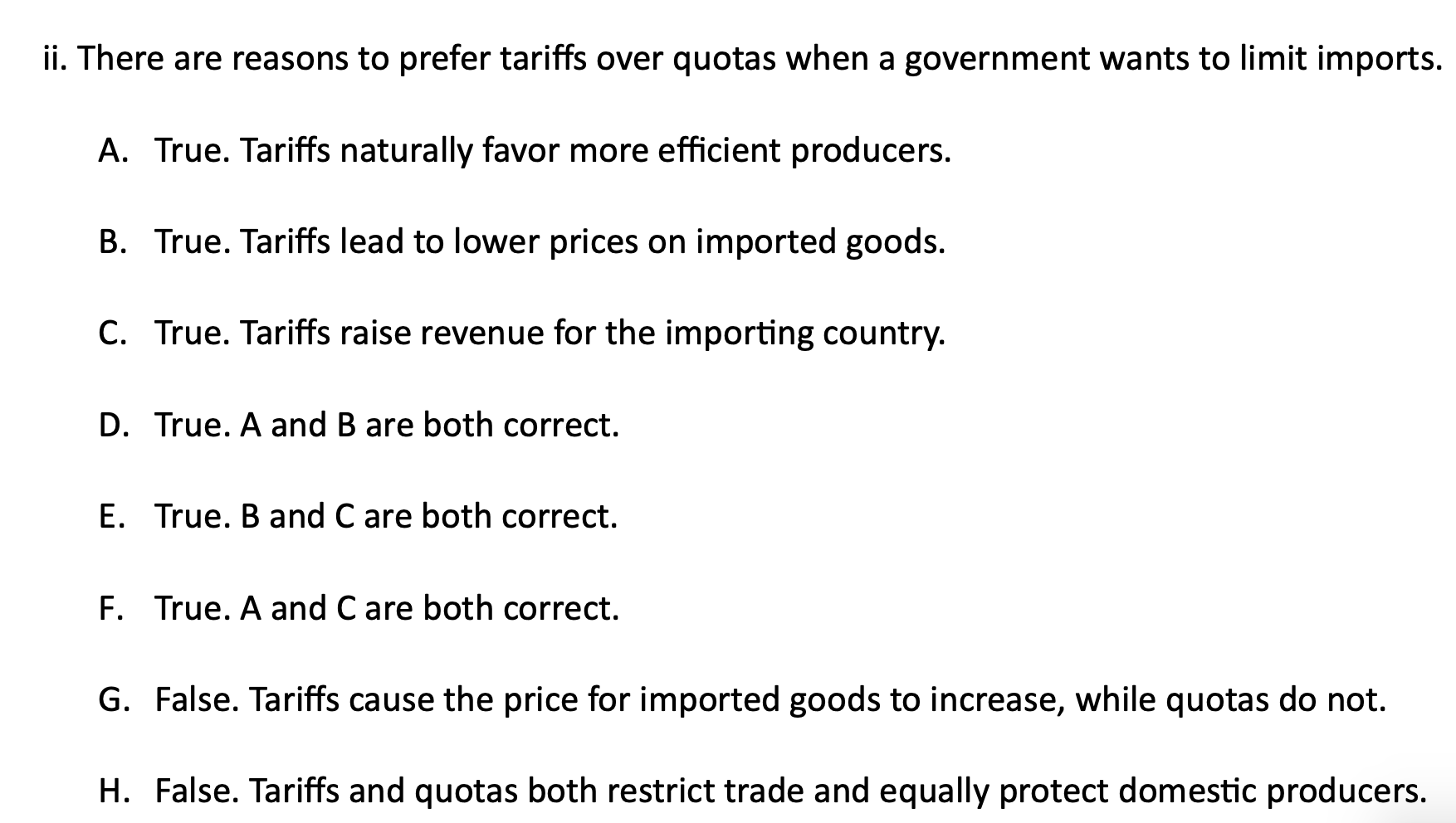 Solved ii. There are reasons to prefer tariffs over quotas | Chegg.com