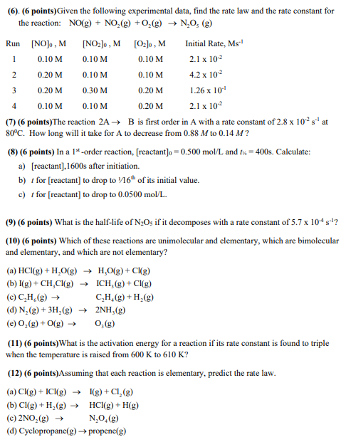 Solved (1). (6 points) Write the rate expressions for the | Chegg.com