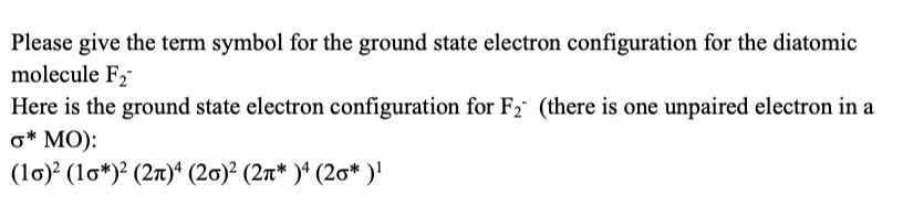 Solved 2 Please give the term symbol for the ground state | Chegg.com