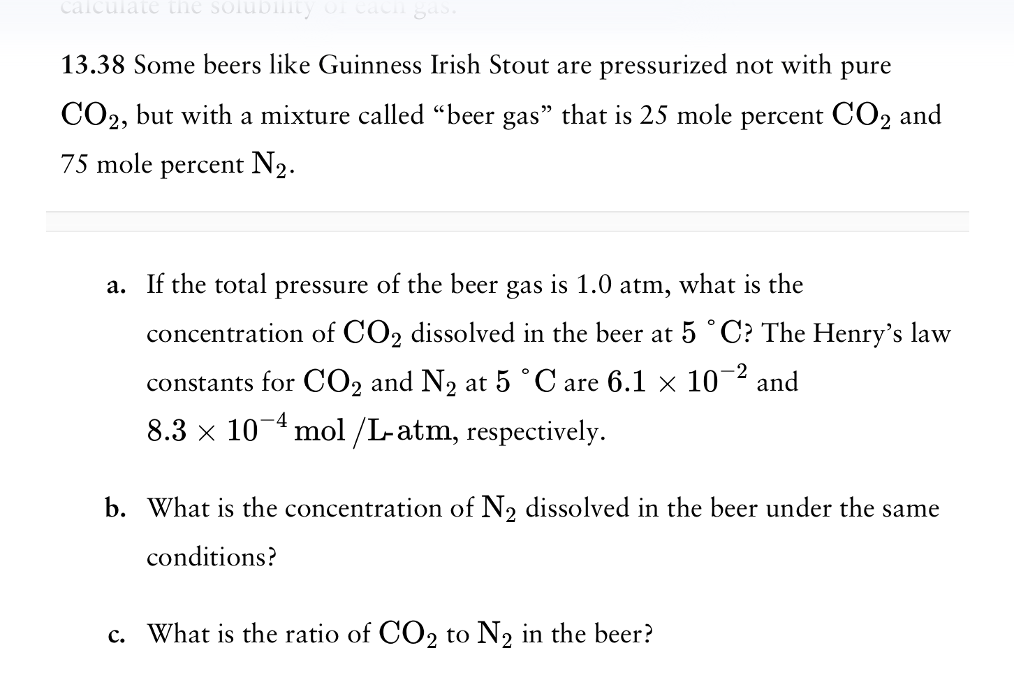 Solved 13.38 Some beers like Guinness Irish Stout are | Chegg.com