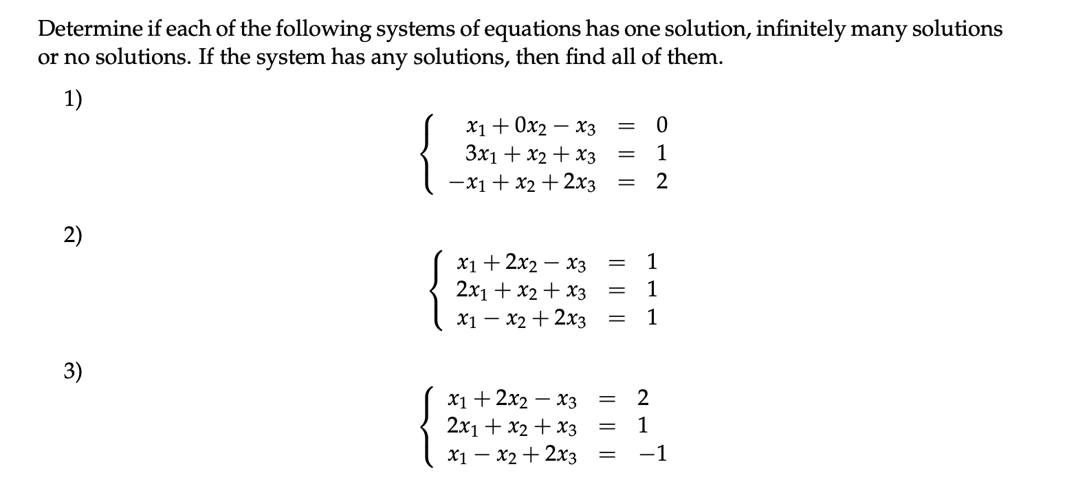 Solved Determine if each of the following systems of | Chegg.com