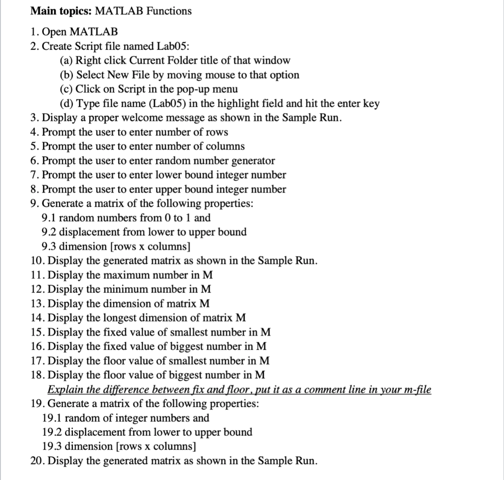 Solved Main topics: MATLAB Functions 1. Open MATLAB 2. | Chegg.com