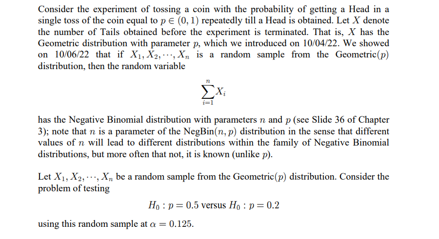 Solved Consider the experiment of tossing a coin with the | Chegg.com