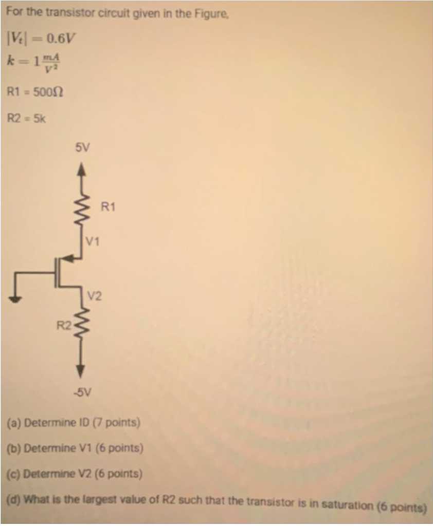 Solved For the transistor circuit given in the Figure, V = | Chegg.com