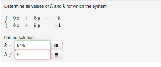 Solved Determine all values of h and k for which the system | Chegg.com