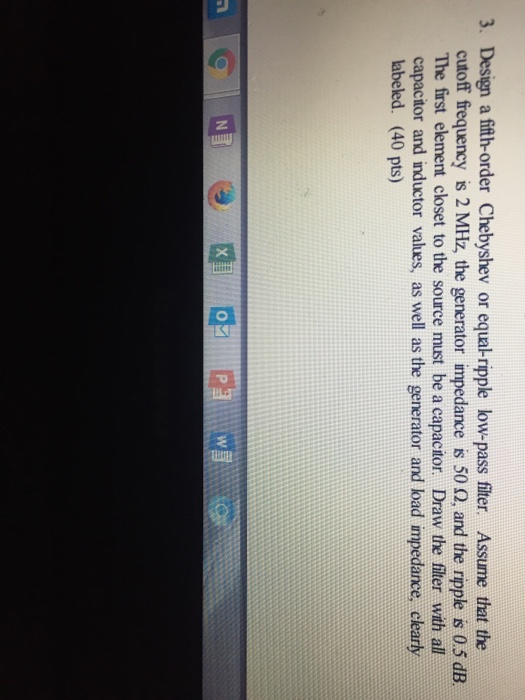 Solved Design a fifth-order Chebyshev or equal-ripple | Chegg.com