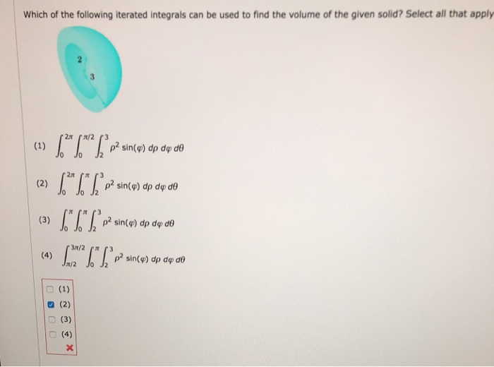 Solved Which of the following iterated integrals can be used | Chegg.com
