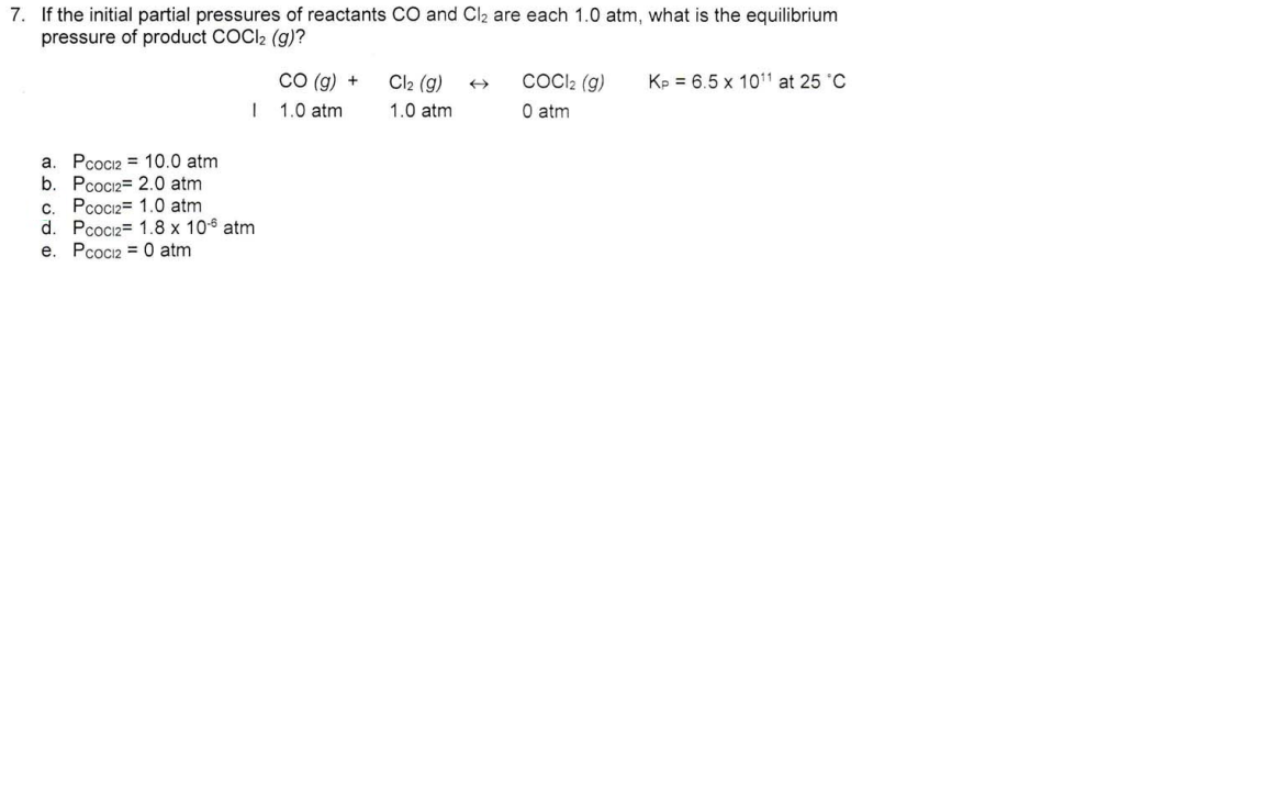 Solved 7. If the initial partial pressures of reactants CO | Chegg.com