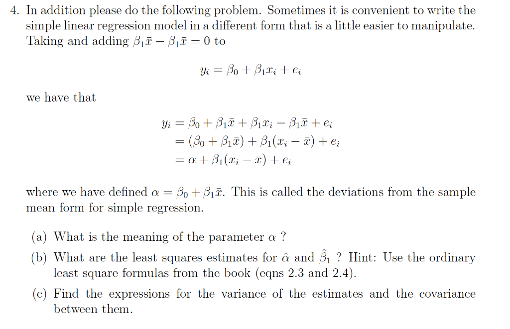 Solved In addition please do the following problem. | Chegg.com