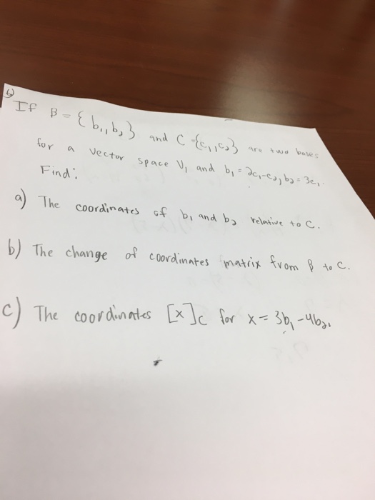 Solved If B = {b_1, b_2} and C = {c_1, c_2} are two bases | Chegg.com
