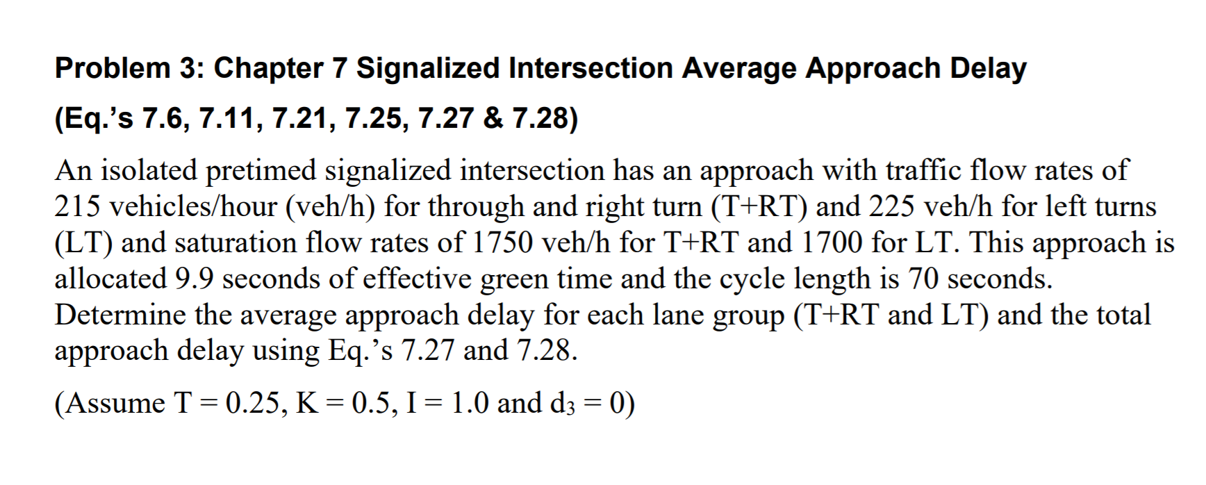 Solved Problem 3: Chapter 7 Signalized Intersection Average | Chegg.com