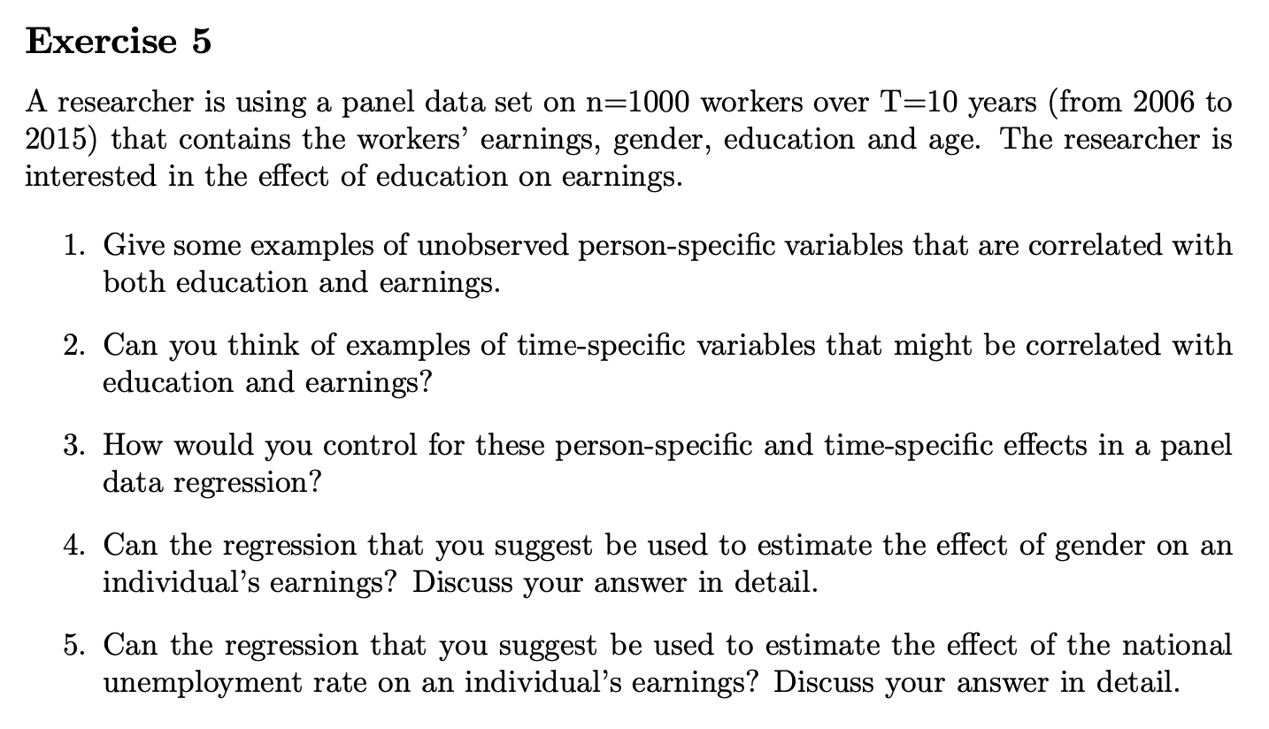 Solved A researcher is using a panel data set on n=1000 | Chegg.com