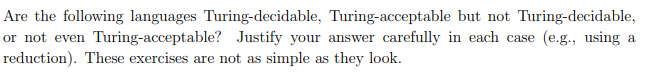 Are the following languages Turing-decidable, | Chegg.com