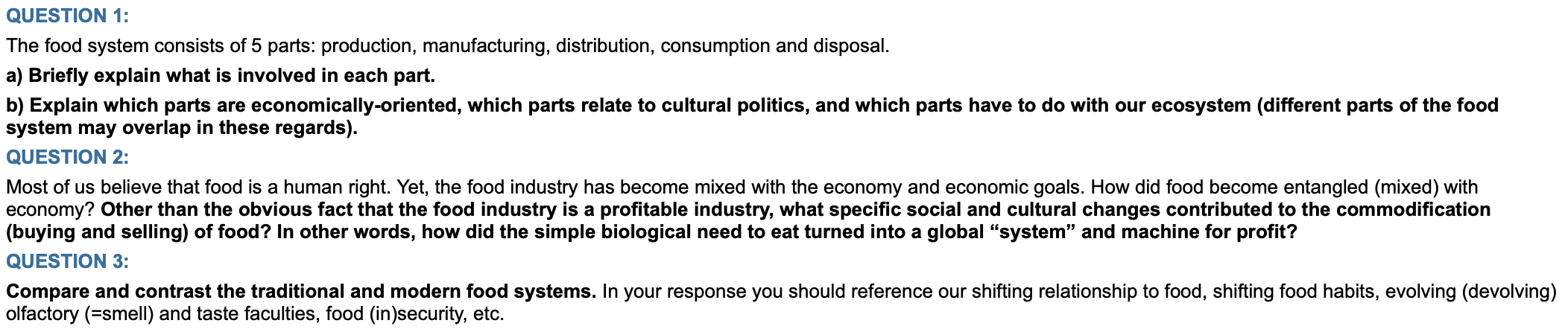 The food system consists of 5 parts: production, | Chegg.com