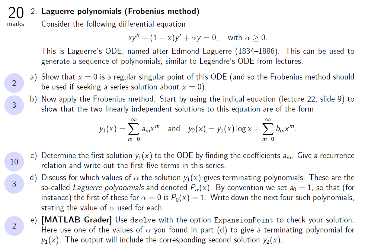 Solved 20 2. Laguerre polynomials (Frobenius method) marks | Chegg.com