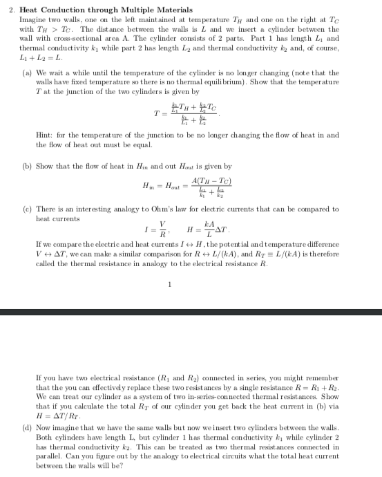 Solved 2. Heat Conduction through Multiple Materials Imagine | Chegg.com