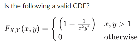 Solved Is the following a valid CDF? | Chegg.com