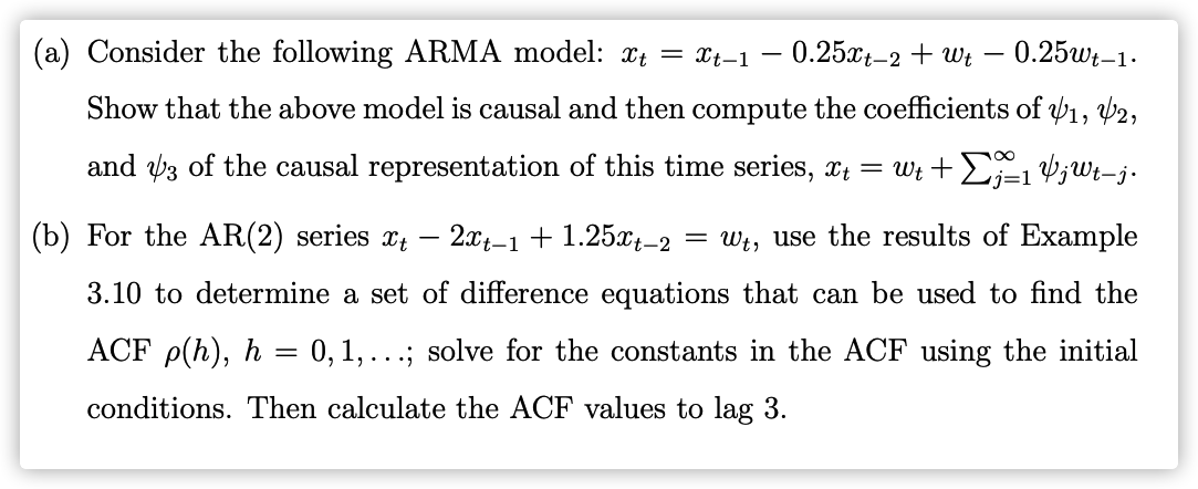 Solved Consider the following ARMA model: It = Xt-1 – | Chegg.com Solved Consider the following ARMA model: It = Xt-1 – | Chegg.com