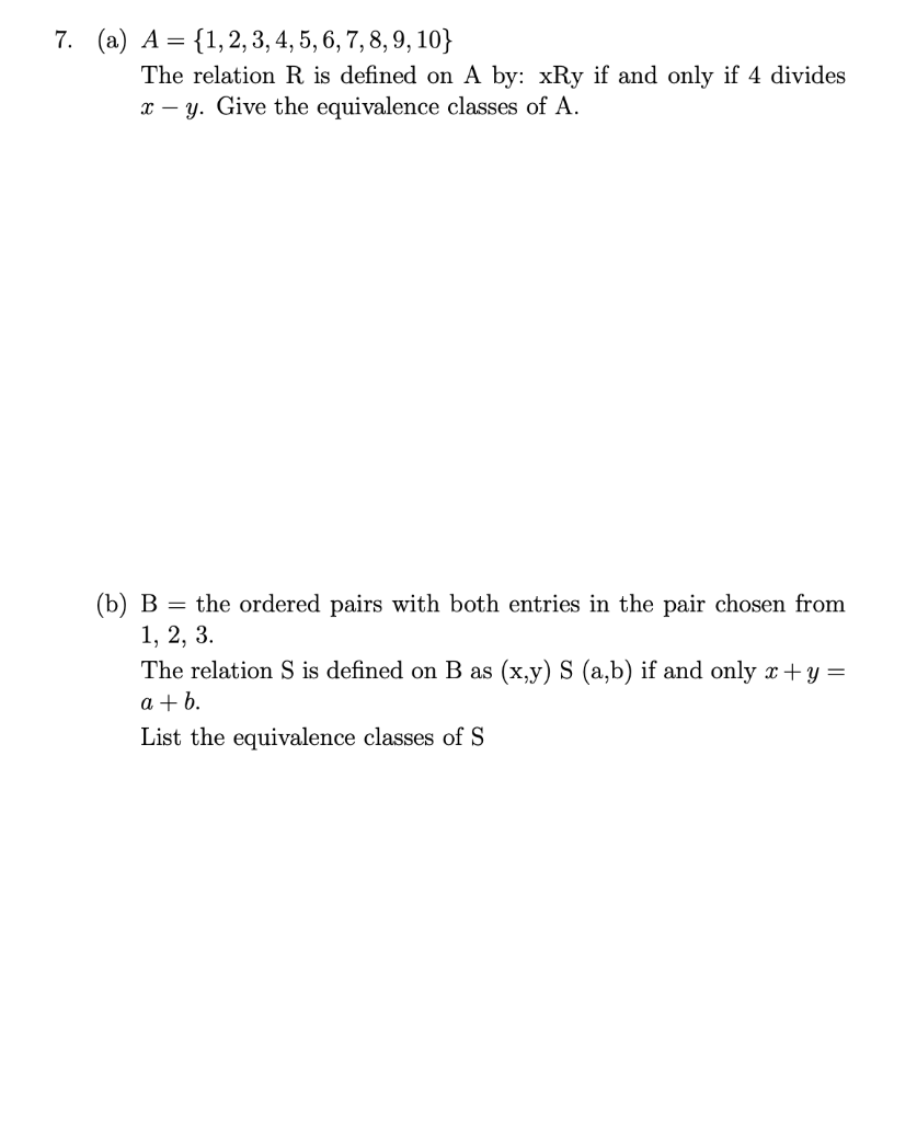 Solved 7. (a) A = {1, 2, 3, 4, 5, 6, 7, 8, 9, 10} The | Chegg.com