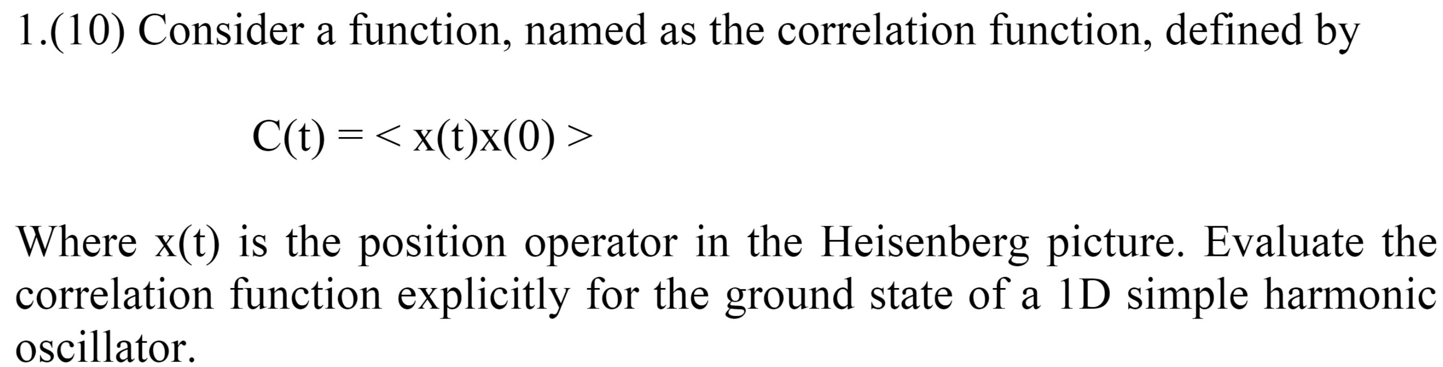 Solved 1.(10) Consider a function, named as the correlation | Chegg.com
