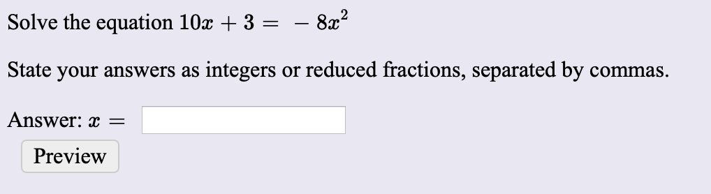 Solved Solve the equation 10x + 3 = – 8x? State your answers | Chegg.com