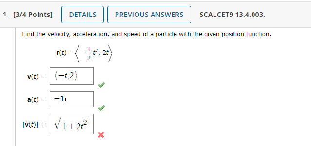 Solved 3 Points] SCALCET9 13.4.013. Find the velocity, | Chegg.com