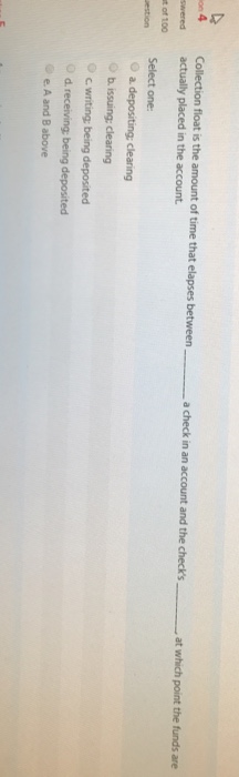 Solved Collection float is the amount of time that elapses | Chegg.com