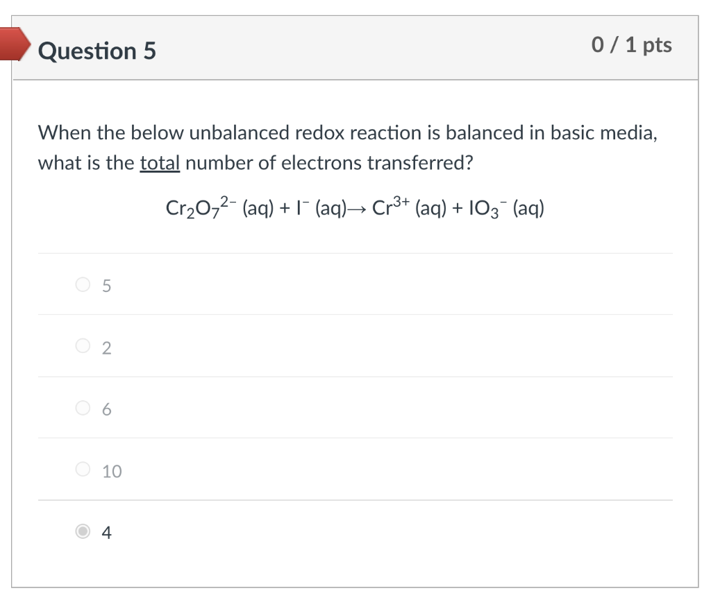 Solved Question 3 0 / 1 pts What is the unbalanced reduction | Chegg.com