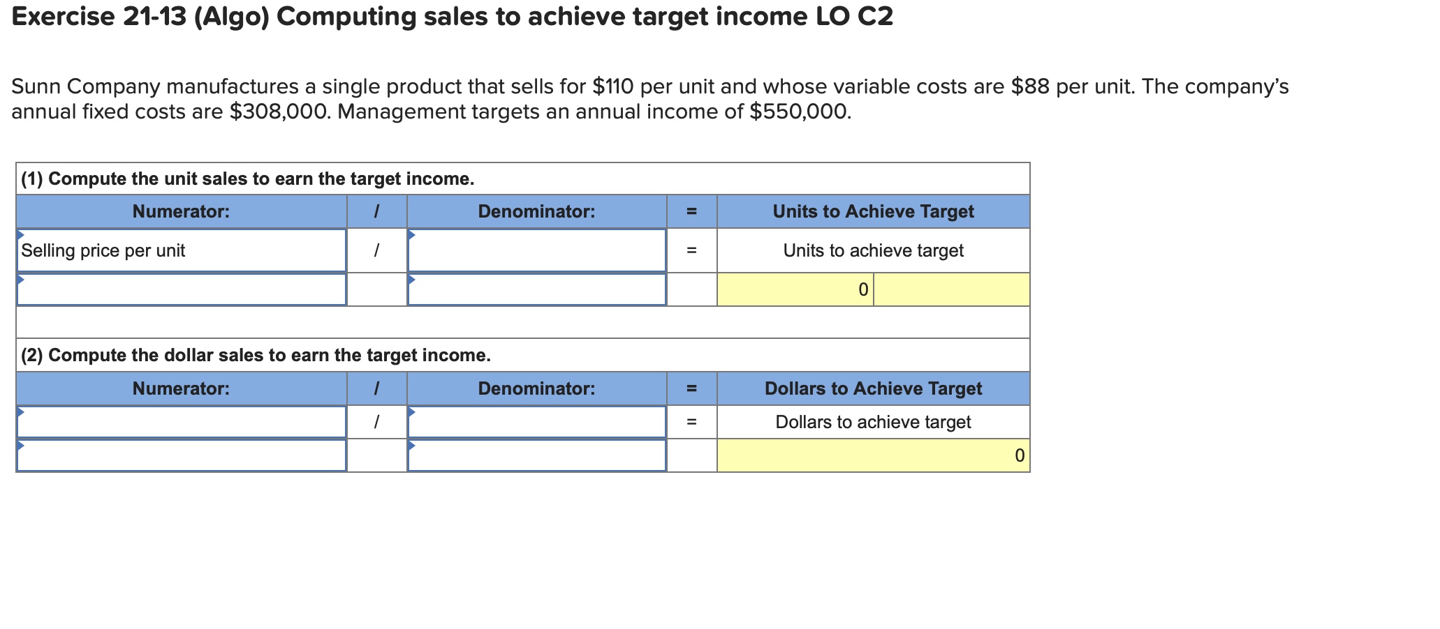 Solved Exercise 21-13 (Algo) ﻿Computing sales to achieve | Chegg.com