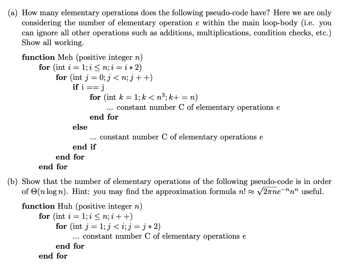 Solved (a) How many elementary operations does the following | Chegg.com