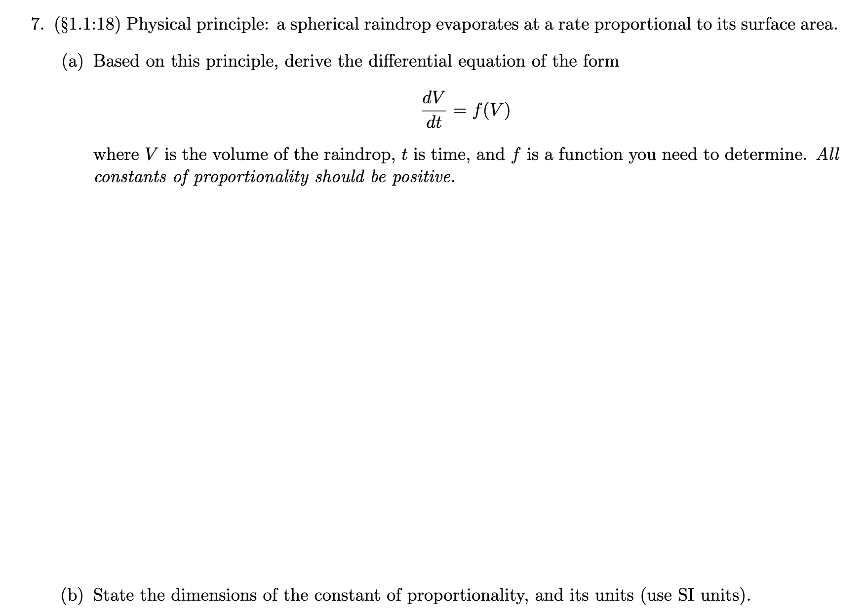 Solved (§1.1:18) Physical principle: a spherical raindrop | Chegg.com