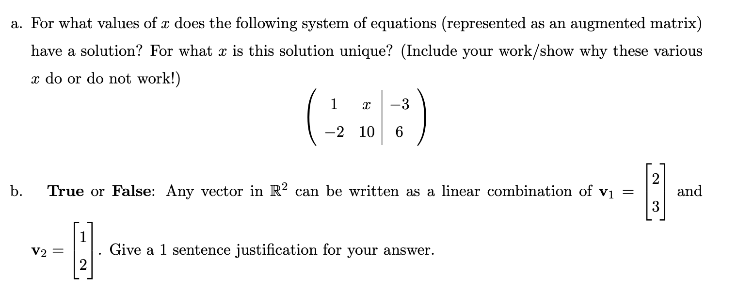 Solved a. For what values of x does the following system of | Chegg.com