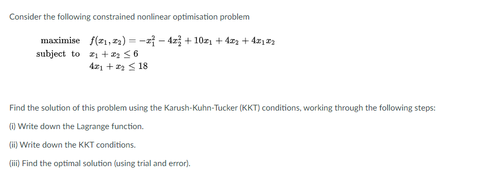 Solved Consider the following constrained nonlinear | Chegg.com